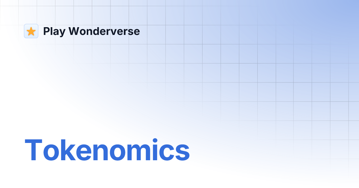 Tokenomics | Play Wonderverse